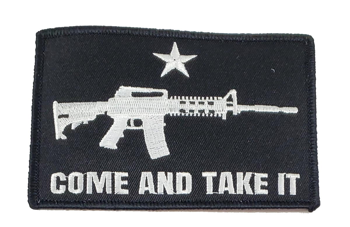 NEW, LARGER COME AND TAKE IT PATCH W/AR-15 - Black/White - Veteran Owned Business | HATNPATCH