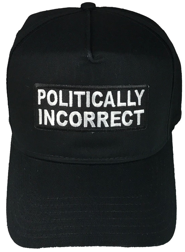 POLITICALLY INCORRECT HAT | HATNPATCH