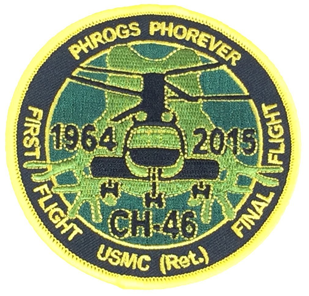 PHROGS PHOREVER CH-46 FIRST AND LAST FLIGHT ROUND PATCH | HATNPATCH