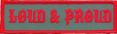 Loud and Proud Patch | HATNPATCH
