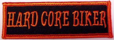 Hard Core Biker Patch | HATNPATCH